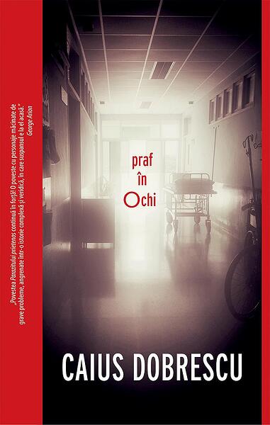 Praf în ochi - Caius Dobrescu